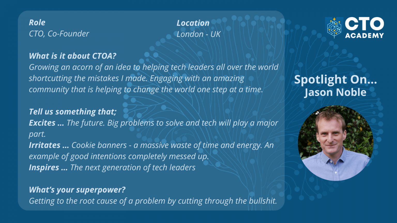 Spotlight on… Jason Noble - CTO Academy